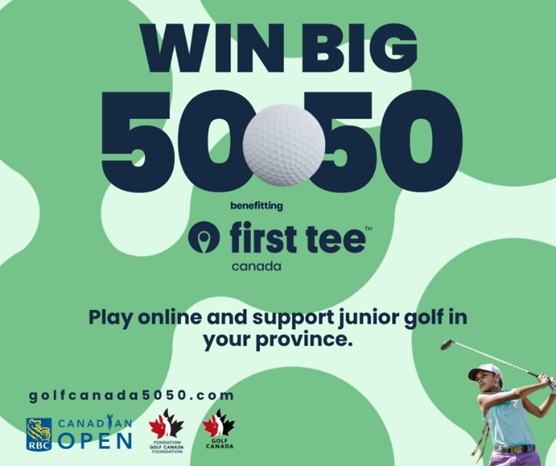 Golf Canada Foundation 50/50 Raffle - Golf Canada Foundation